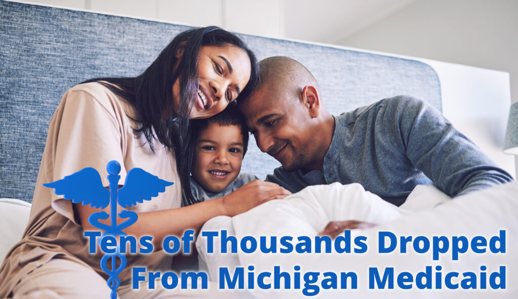 Dropped from Michigan Medicaid? Here's How to Get Coverage Back: - WSI